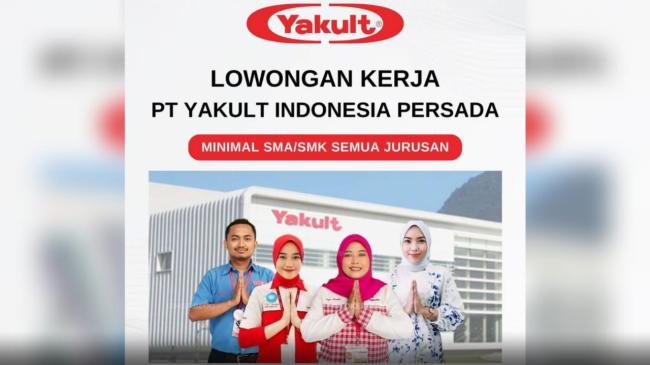 Yakult Buka Rekrutmen Pegawai, Ini Posisi Yang Dicari